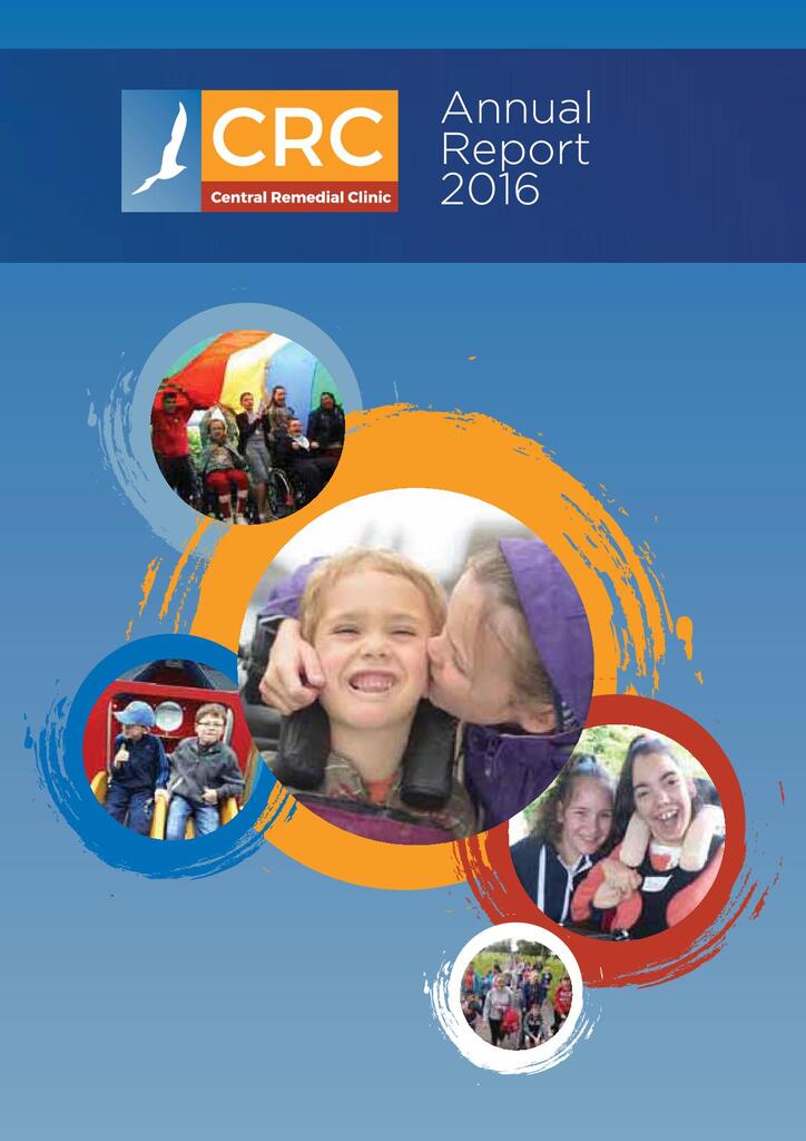 CRC Annual Report 2016 | Central Remedial Clinic